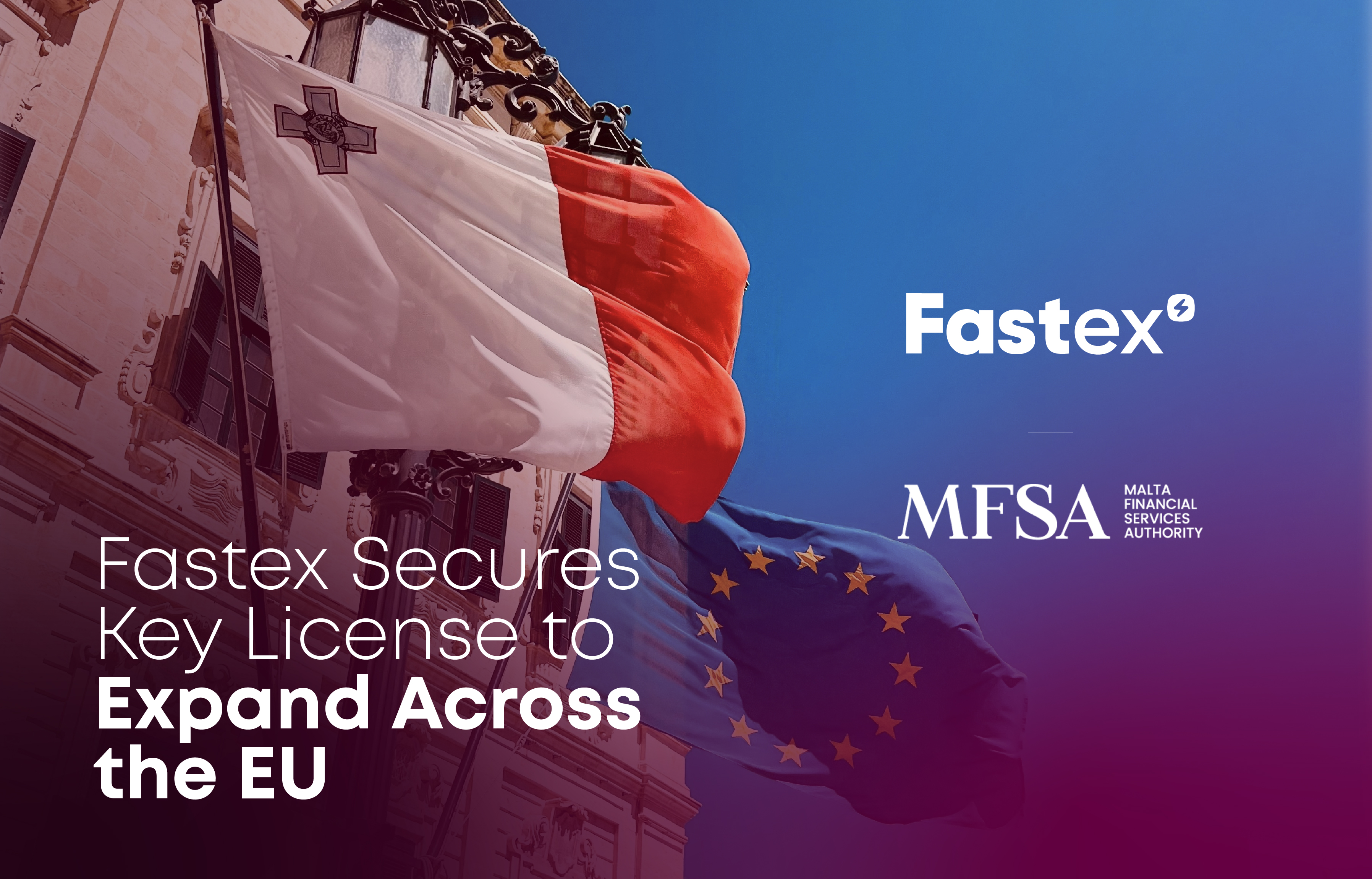 Fastex Receives Full Authorization for VFA Category 4 License from the MFSA | Fastex
